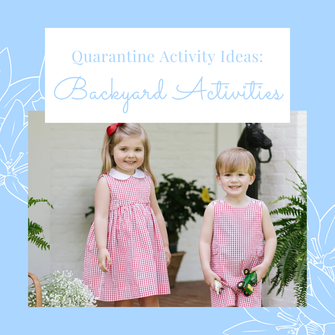 What To Do with Your Kids During Quarantine: Backyard Fun – Little English